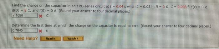 Solved Find the charge on the capacitor in an LRC-series | Chegg.com