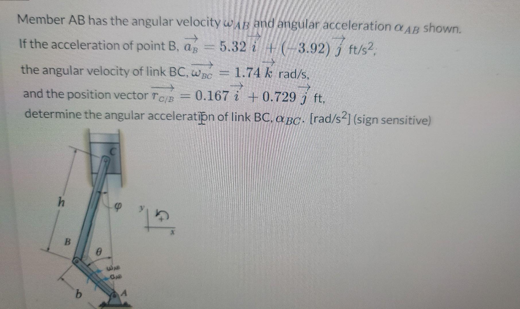 Solved Member AB has the angular velocity ωAB and angular | Chegg.com