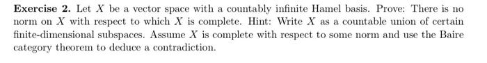 Solved Exercise 2. Let X be a vector space with a countably | Chegg.com