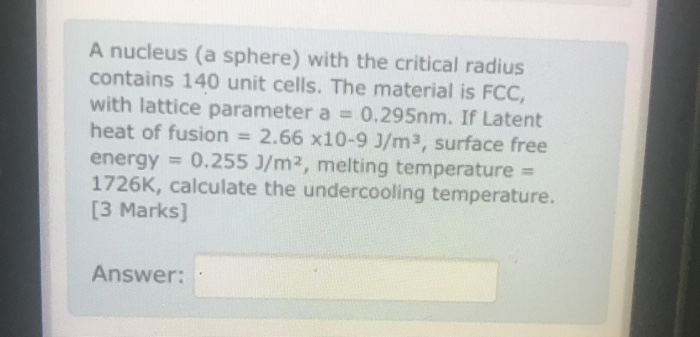 Solved A nucleus (a sphere) with the critical radius | Chegg.com