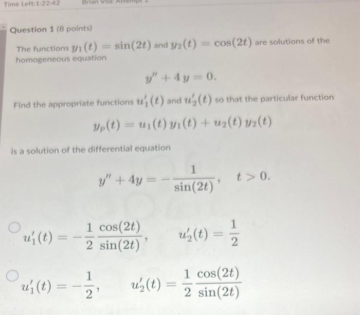 Solved The functions y1(t)=sin(2t) and y2(t)=cos(2t) are | Chegg.com