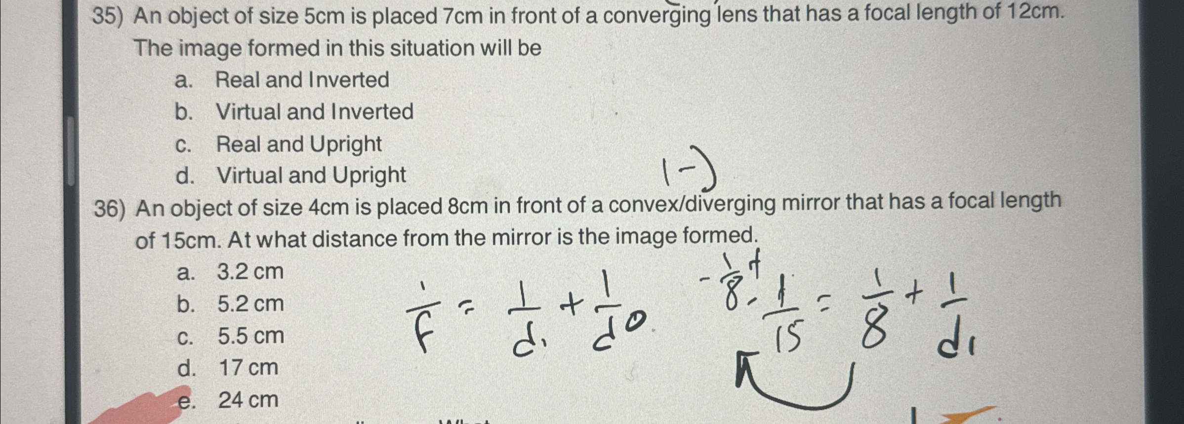 Solved An object of size 5cm ﻿is placed 7cm ﻿in front of a | Chegg.com