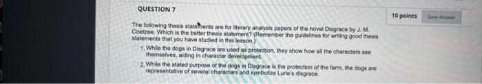 The following thesis statessents are for literary | Chegg.com