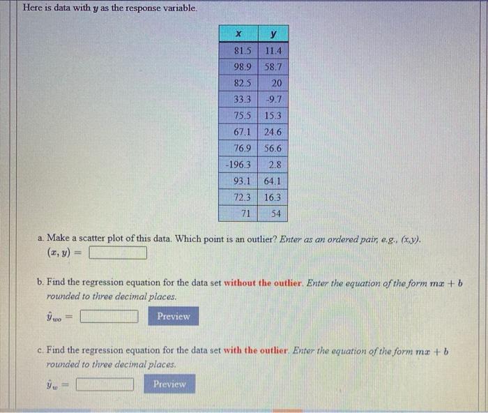 Solved Here is data with y as the response variable х y 11.4 | Chegg.com