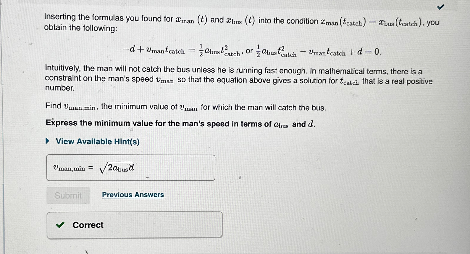Solved Inserting the formulas you found for xman(t) ﻿and | Chegg.com