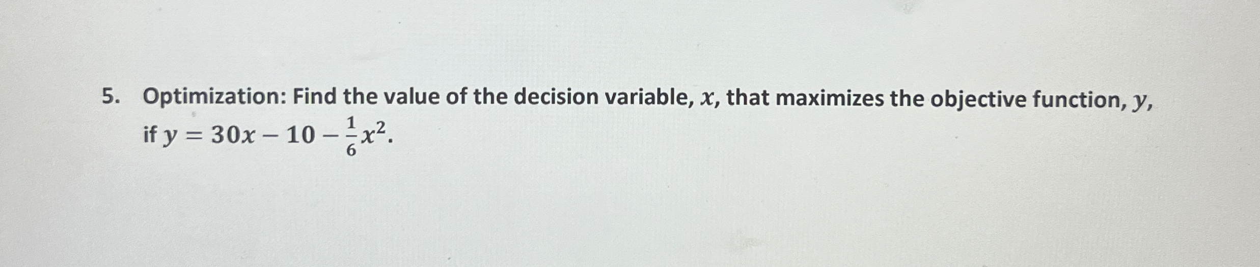 Solved Optimization: Find the value of the decision | Chegg.com