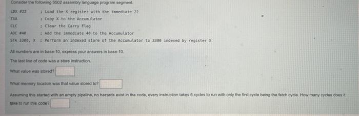Solved TA Consider the following 6502 assembly language | Chegg.com