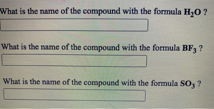 Solved What is the name of the compound with the formula CO? | Chegg.com