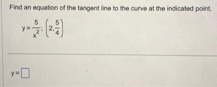Solved Find an equation of the tangent line to the curve at | Chegg.com