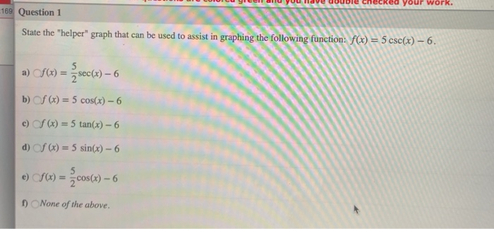 Solved your work. 169 Question 1 State the "helper" graph | Chegg.com