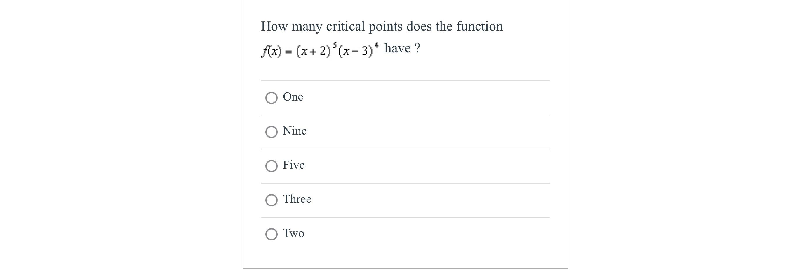 Solved How many critical points does the function | Chegg.com