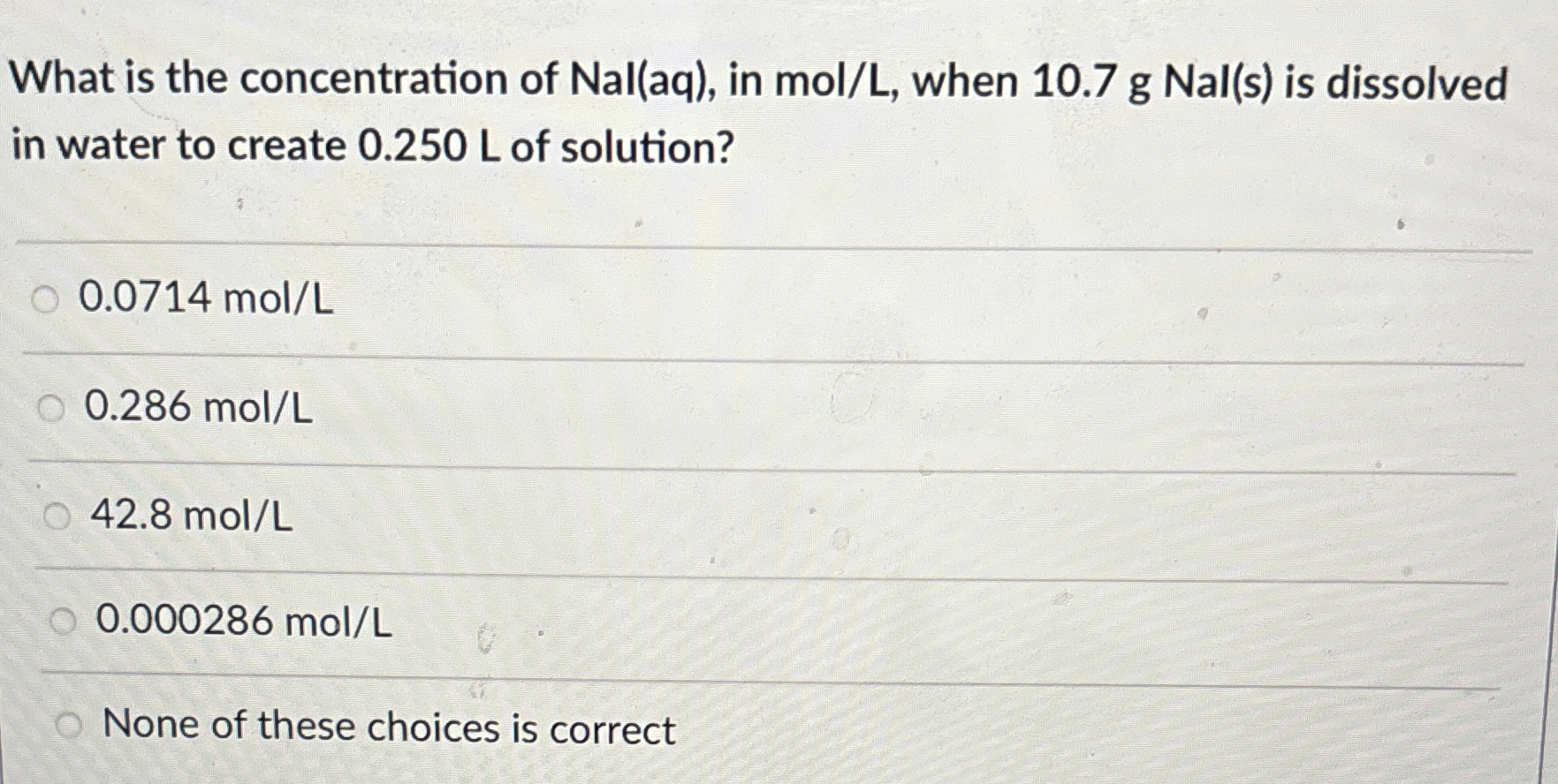 Solved What is the concentration of Nal(aq), ﻿in molL, ﻿when | Chegg.com