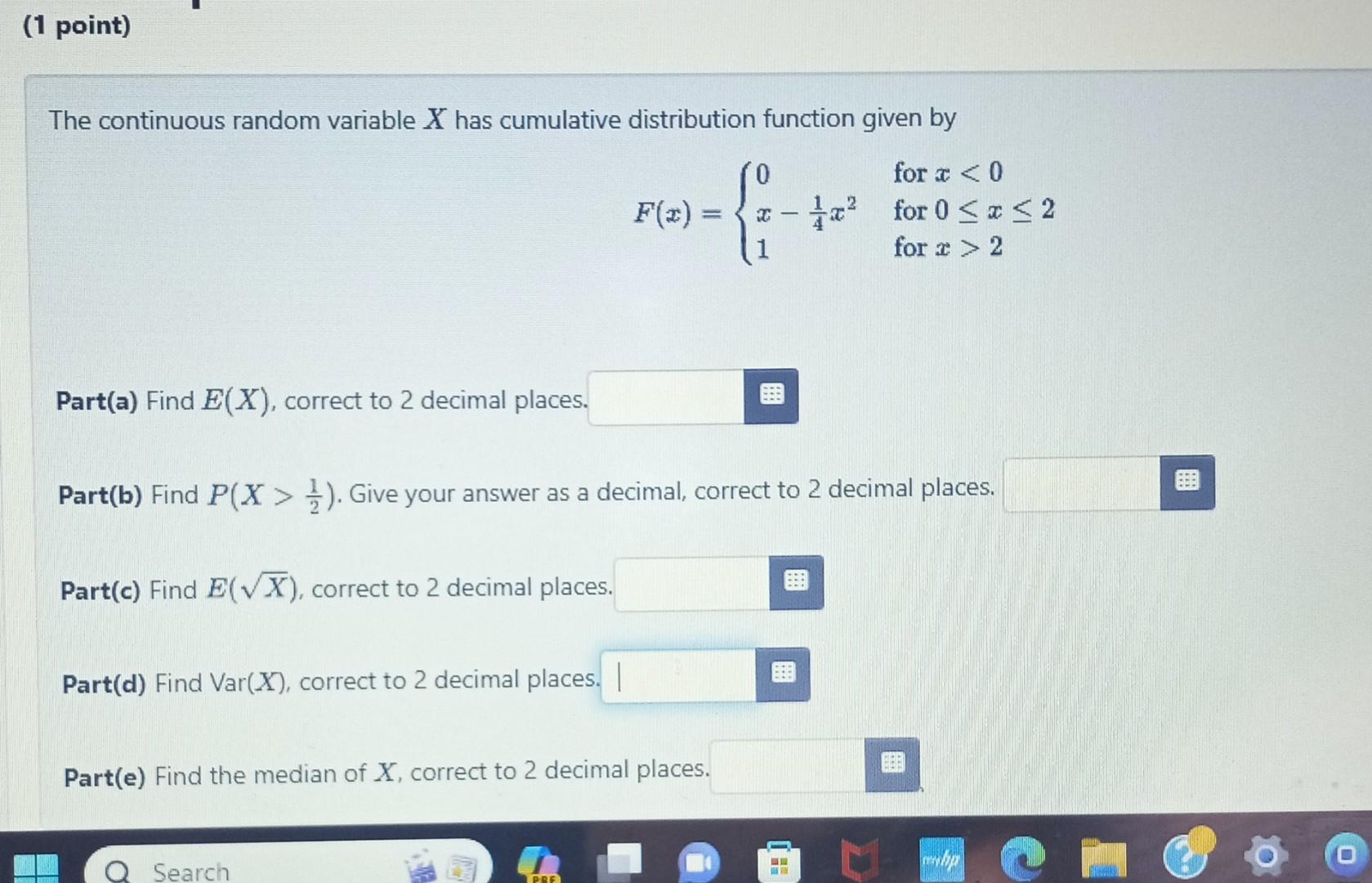 Solved The continuous random variable X has cumulative | Chegg.com
