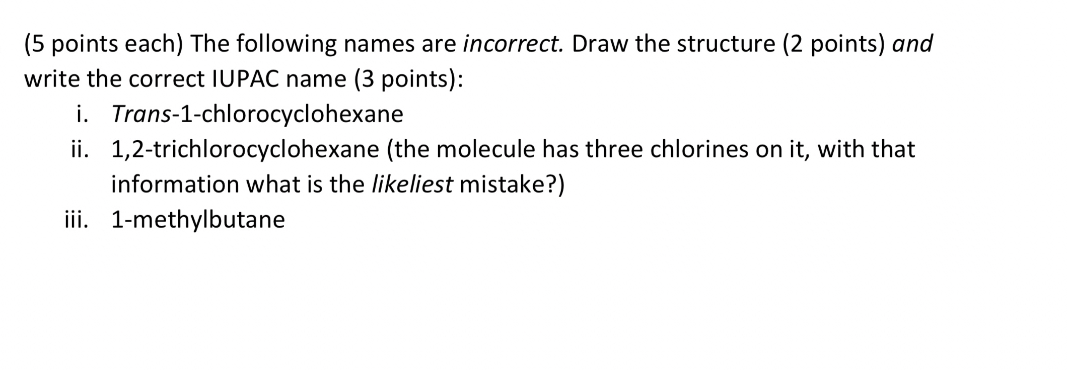 Solved (5 ﻿points each) ﻿The following names are incorrect. | Chegg.com