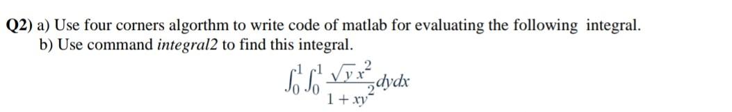 Solved 2) a) Use four corners algorthm to write code of | Chegg.com