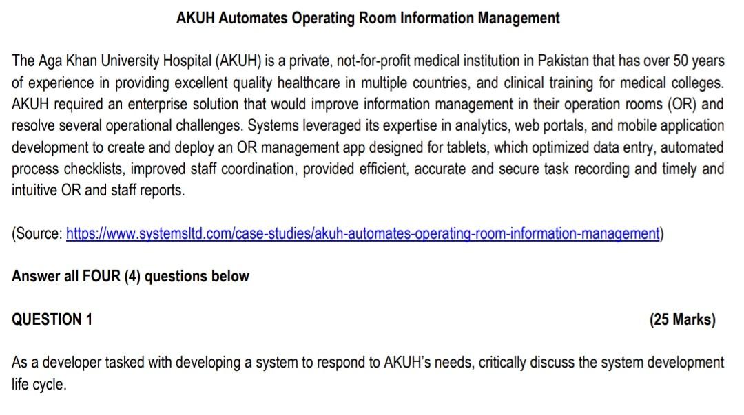 Solved AKUH Automates Operating Room Information Management | Chegg.com