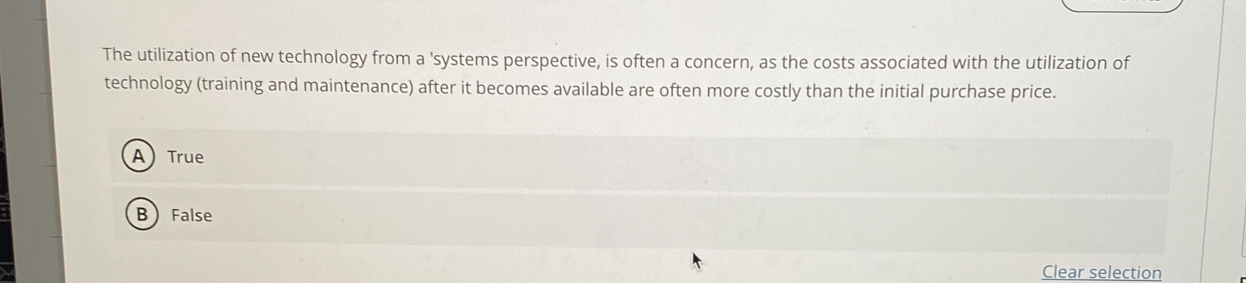 Solved The utilization of new technology from a 'systems | Chegg.com