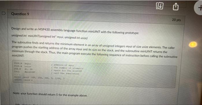 Solved Design and write an MSP430 assembly language function | Chegg.com Solved Design and write an MSP430 assembly language function | Chegg.com