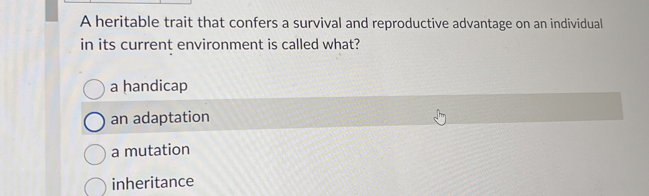 Solved A heritable trait that confers a survival and | Chegg.com