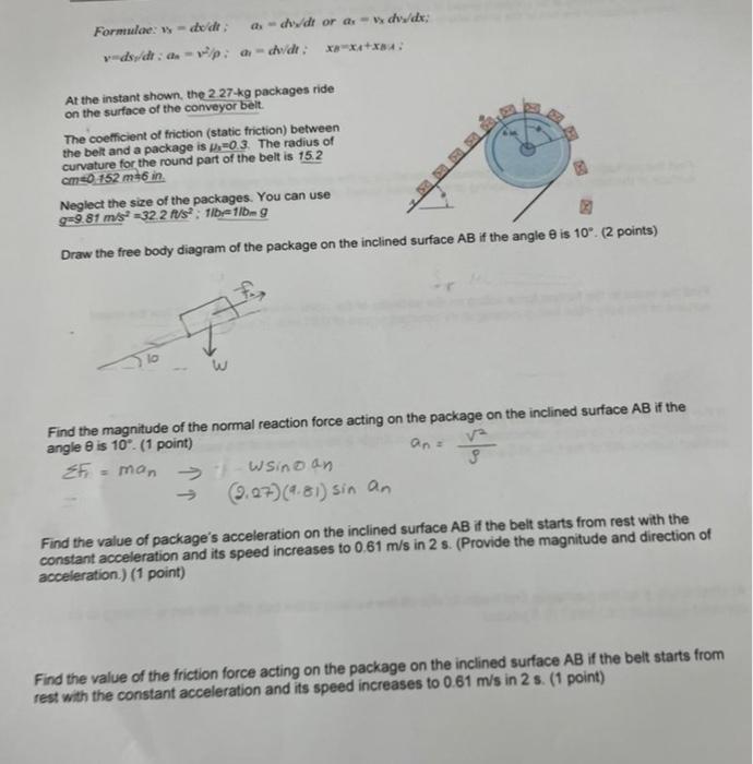 Solved Formuloe: vs=dv/dt;as=dv2dt or ax=vxdv2/dx; At the | Chegg.com