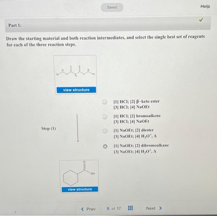 Solved Saved Help Part 1: Draw the starting material and | Chegg.com