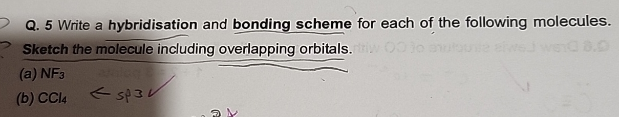 Solved Q 5 ﻿write A Hybridization And Bonding Scheme For