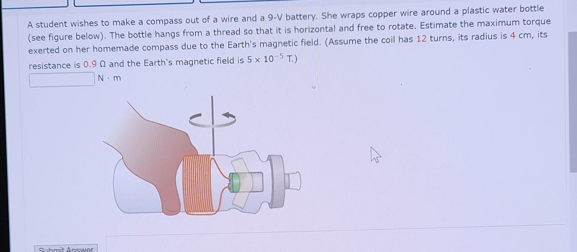 Solved A student wishes to make a compass out of a wire and | Chegg.com
