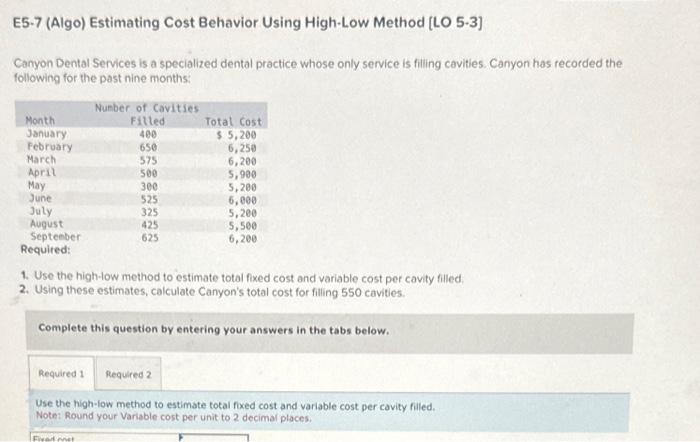 Solved M5-10 (Algo) Estimating Cost Behavior Using High-Low | Chegg.com