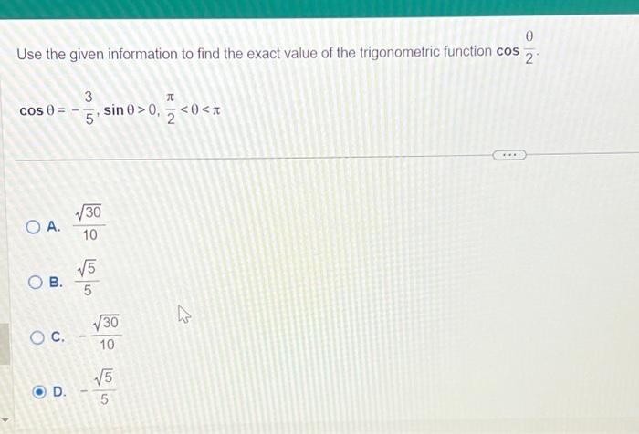 Solved Use the given information to find the exact value of | Chegg.com