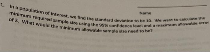 Solved minimum required sample we find the standard | Chegg.com