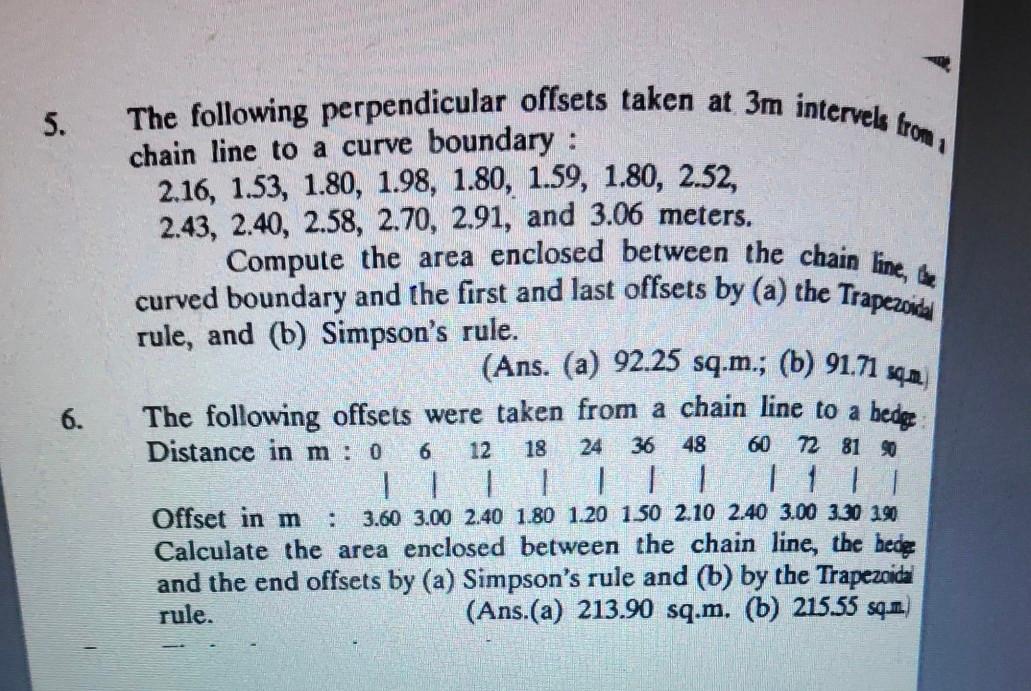 Solved 5. The following perpendicular offsets taken at 3m | Chegg.com