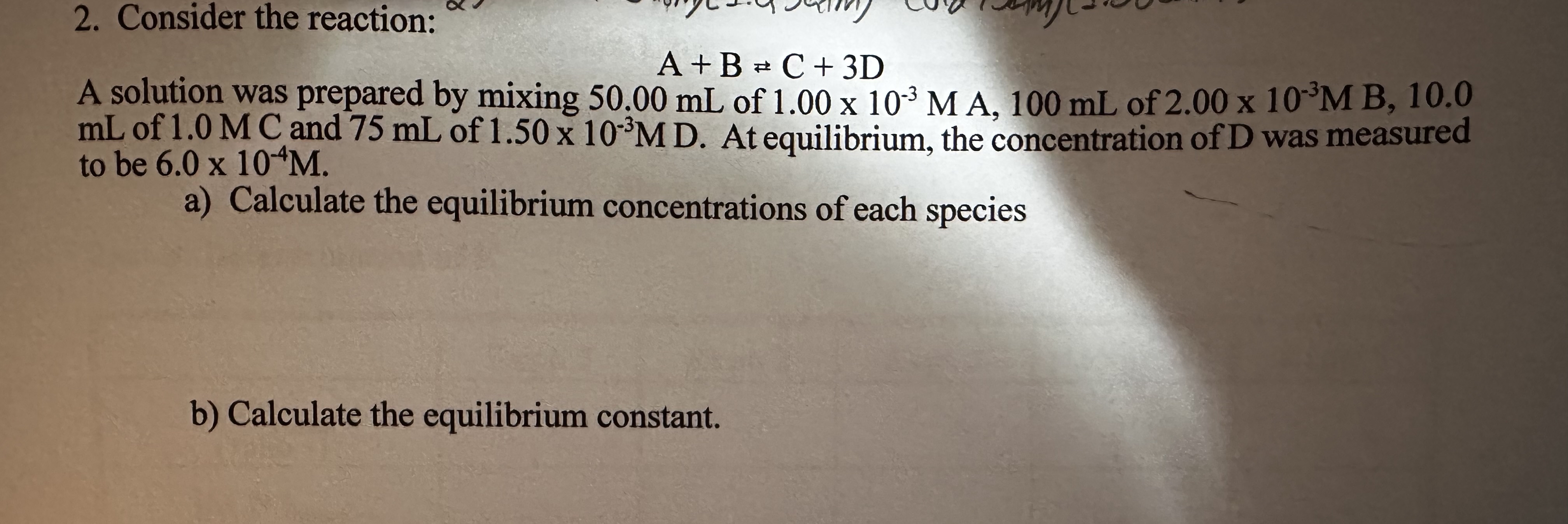 Solved A solution was prepapred by mixing Consider the | Chegg.com