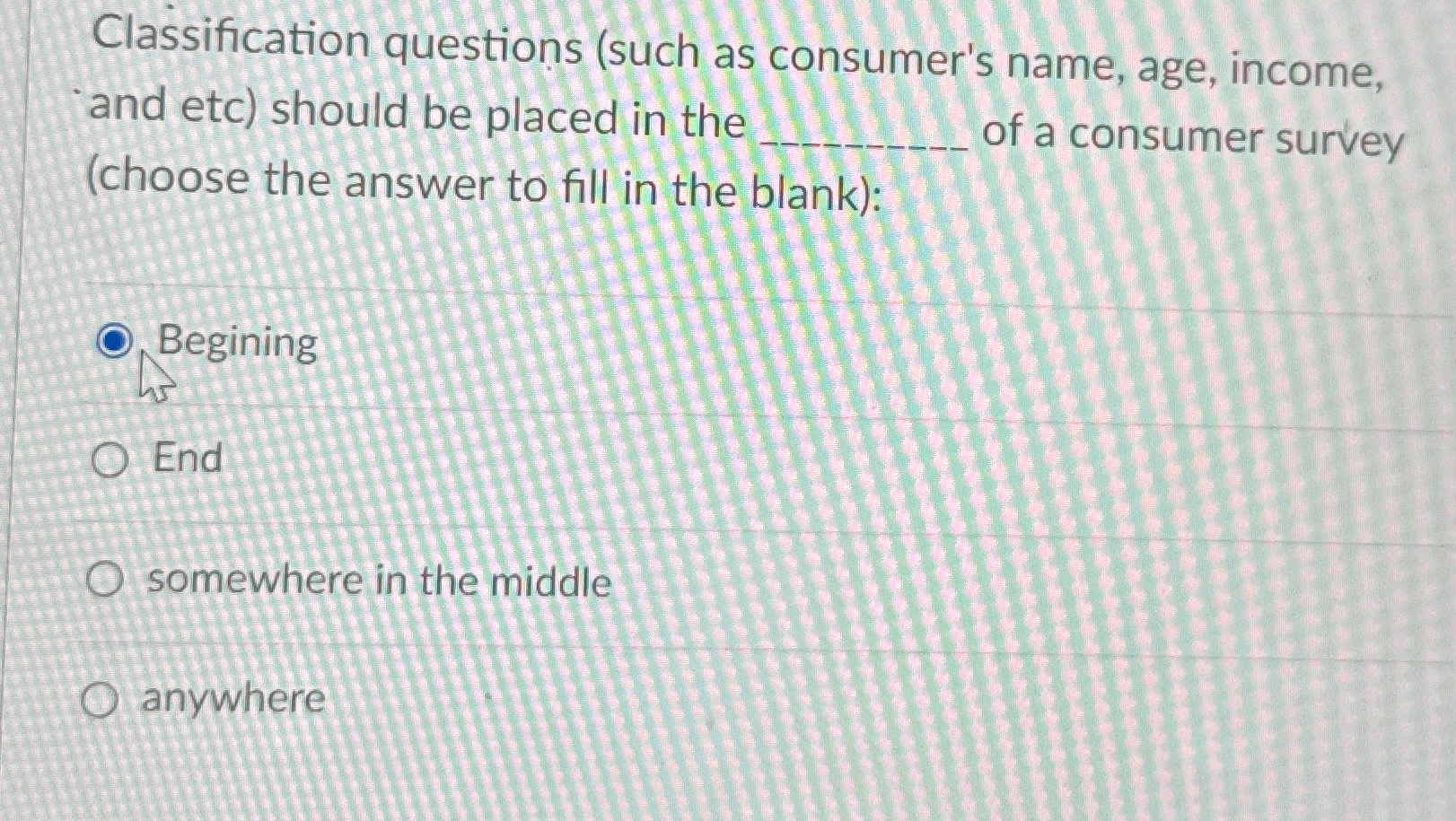Solved Classification questions (such as consumer's name, | Chegg.com
