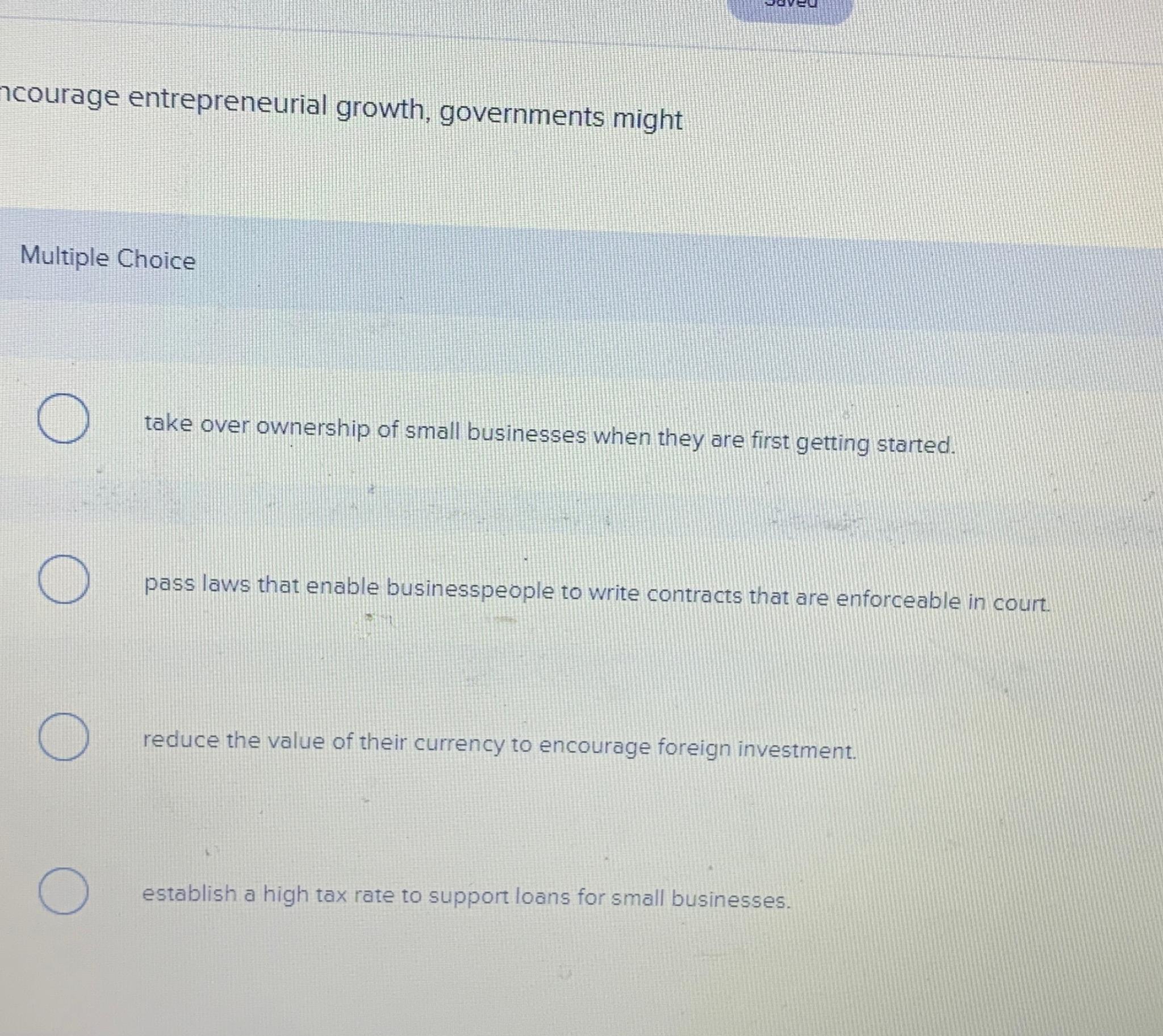 Solved courage entrepreneurial growth, governments | Chegg.com