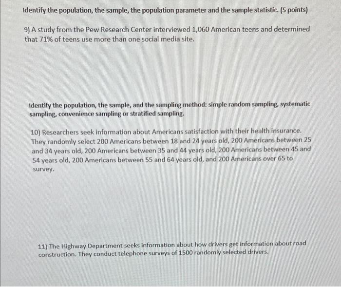 Solved Identify the population, the sample, the population | Chegg.com