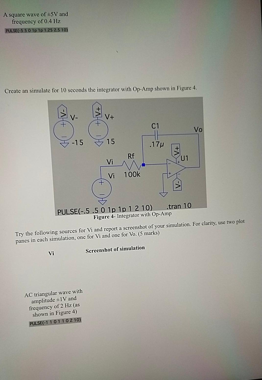 Solved C) Op-Amp as Integrator/Differentiator. (15 marks) | Chegg.com
