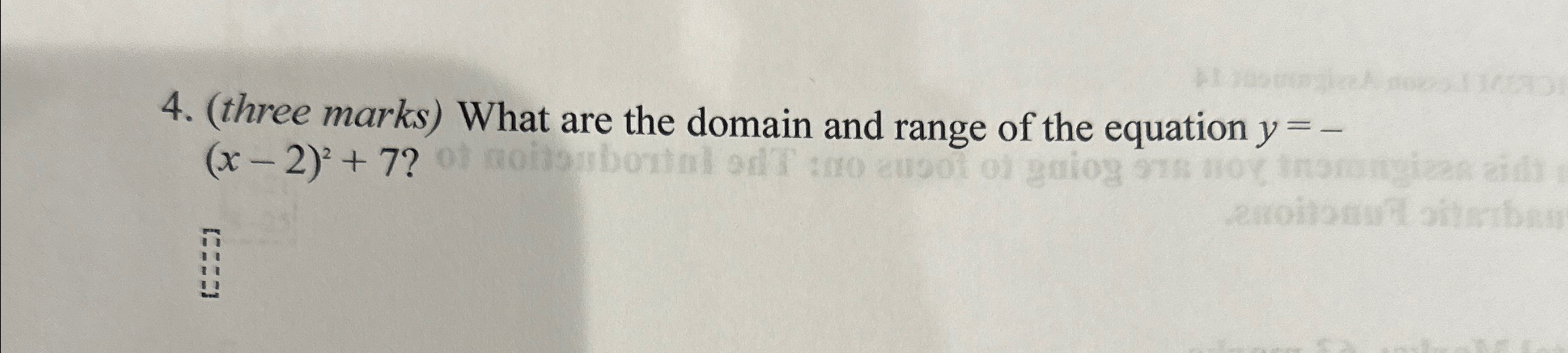 Solved (three marks) ﻿What are the domain and range of the | Chegg.com