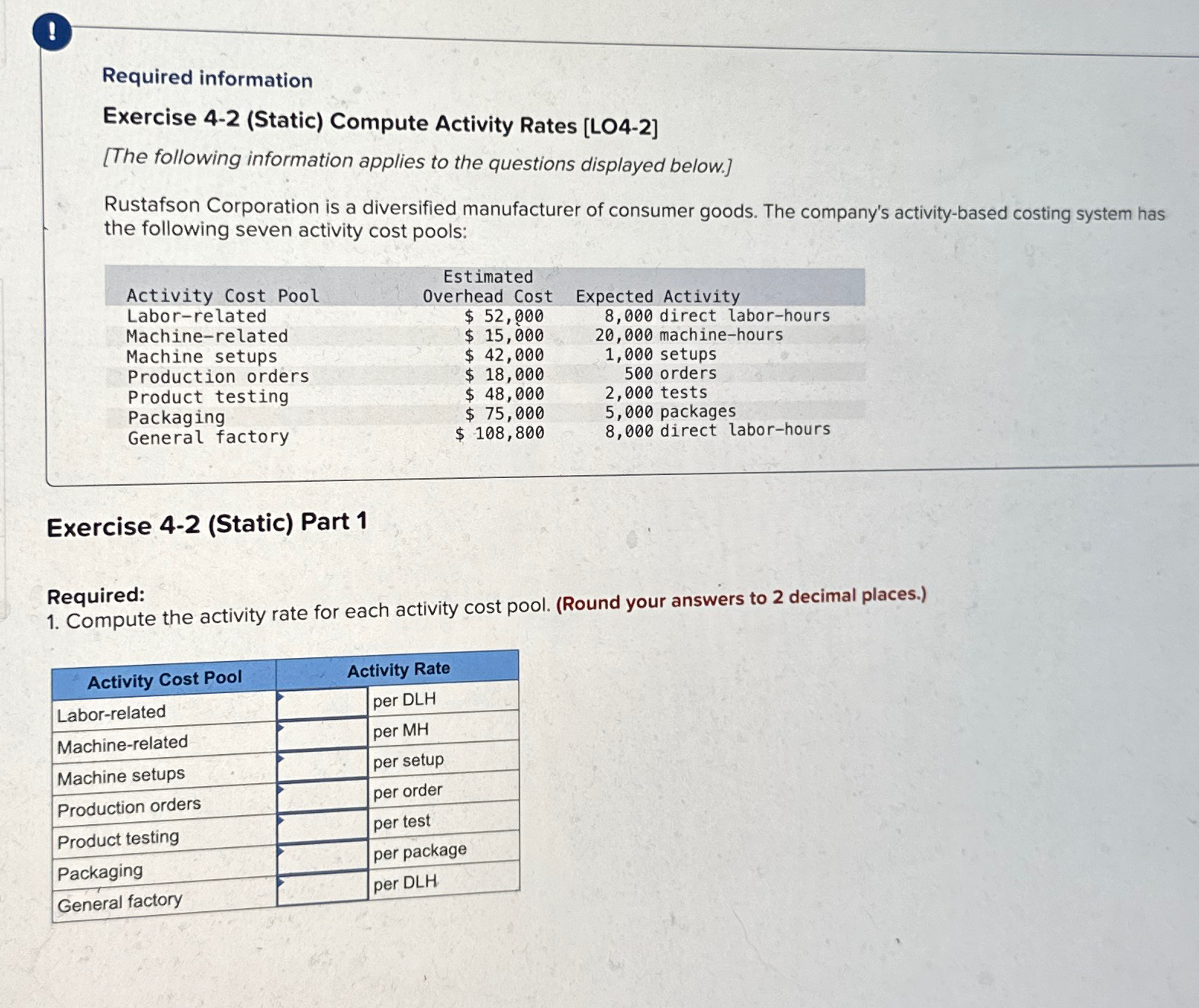 Solved !Required informationExercise 4-2 (Static) ﻿Compute | Chegg.com