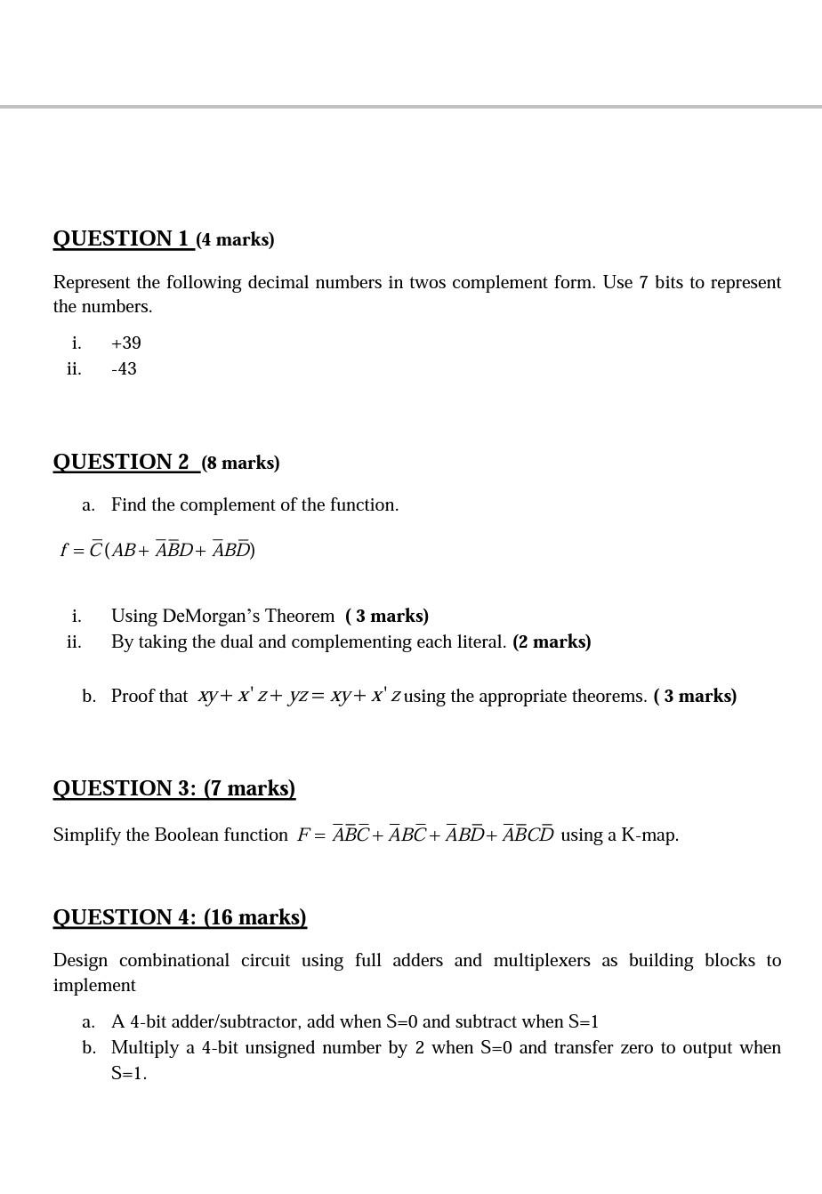 Solved QUESTION 1 (4 marks) Represent the following decimal | Chegg.com