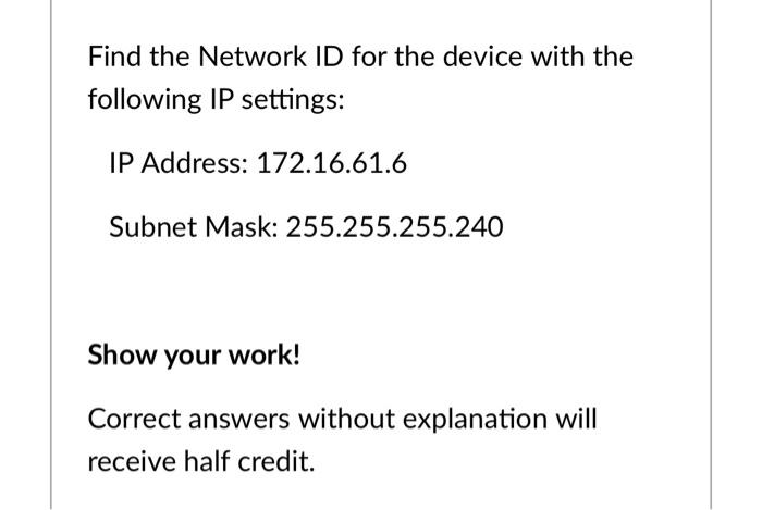 Solved Find the Network ID for the device with the following | Chegg.com