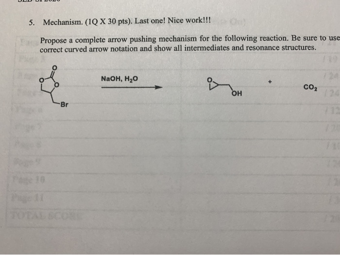 Solved Mechanism. Propose a complete arrow pushing mechanism | Chegg.com