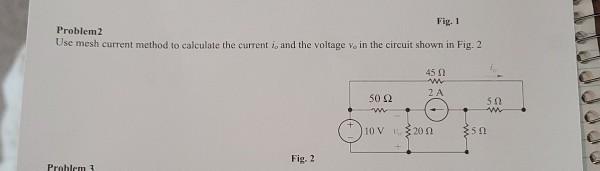 Solved Problem 2 use mesh current to calculate the current | Chegg.com