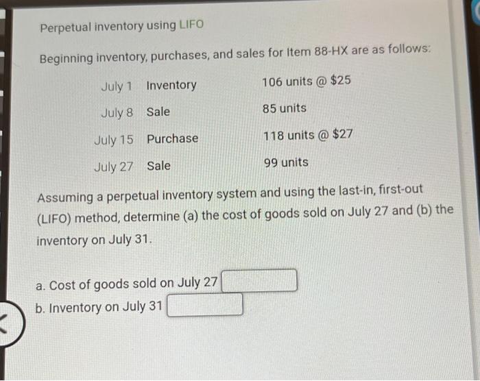 Solved Perpetual inventory using LIFO Beginning inventory, | Chegg.com