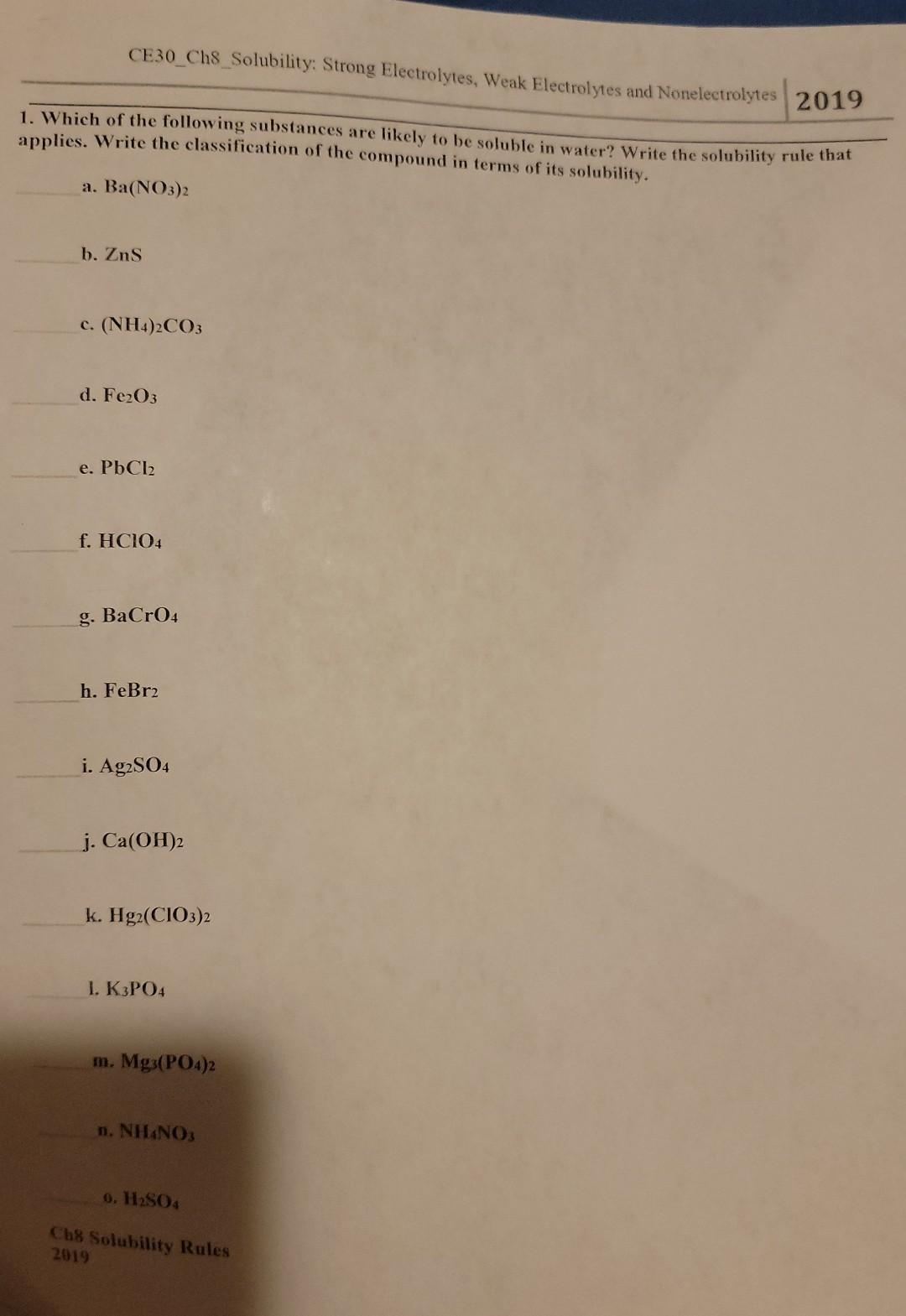 Solved CE30 Chs_Solubility: Strong Electrolytes, Weak | Chegg.com