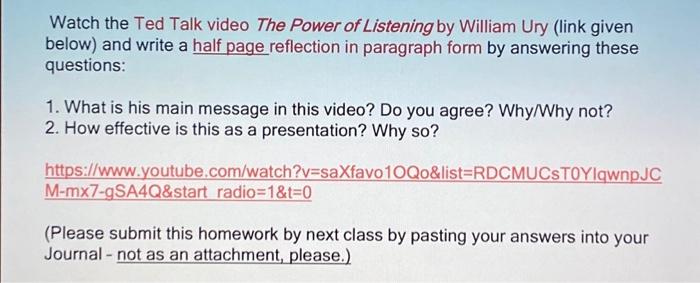 Watch the Ted Talk video The Power of Listening by | Chegg.com