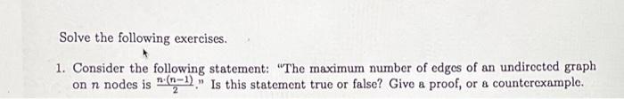 Solved Solve the following exercises. 1. Consider the | Chegg.com