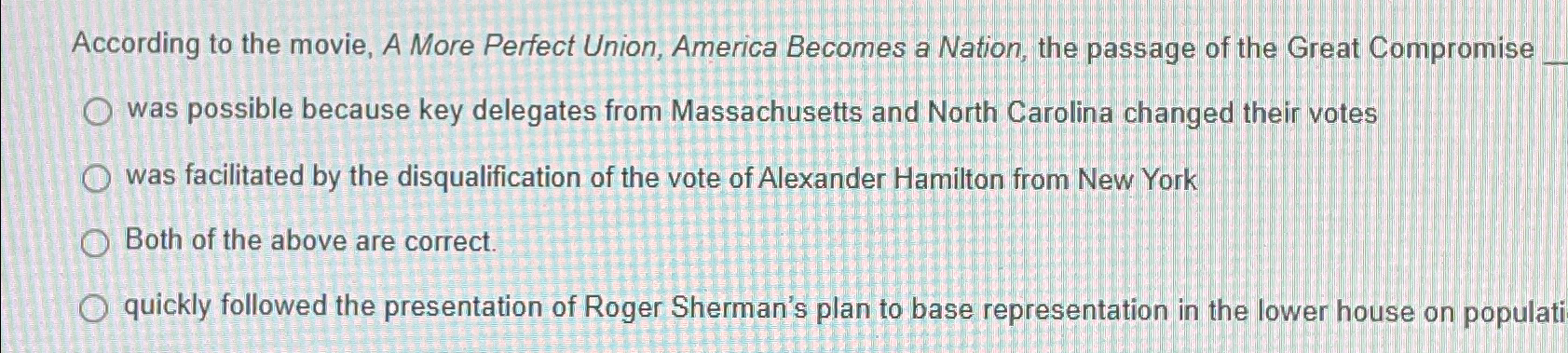 Solved According to the movie, A More Perfect Union, America | Chegg.com