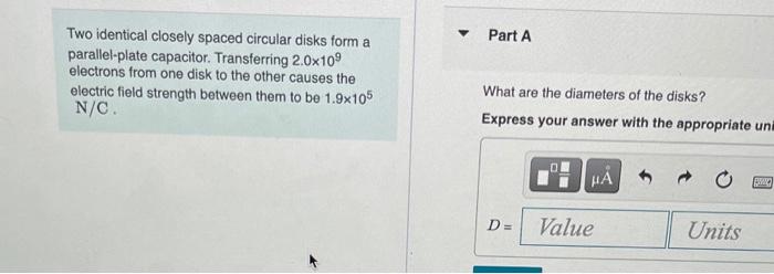 Solved Part A Two identical closely spaced circular disks | Chegg.com