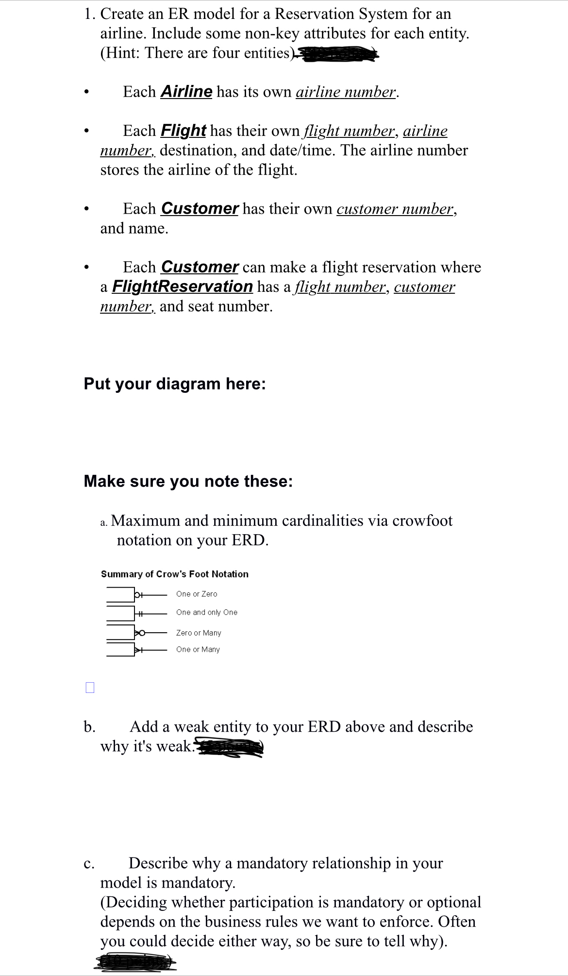 Solved Create an ER model for a Reservation System for an | Chegg.com
