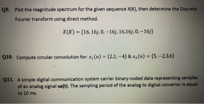 Solved Q6. Sketch the output for the given signal z(t) in | Chegg.com
